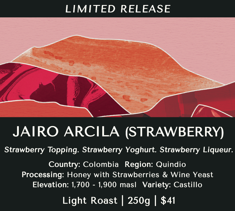 Jairo Arcila (Strawberry) - Colombia (Limited Release) - Monastery Coffee